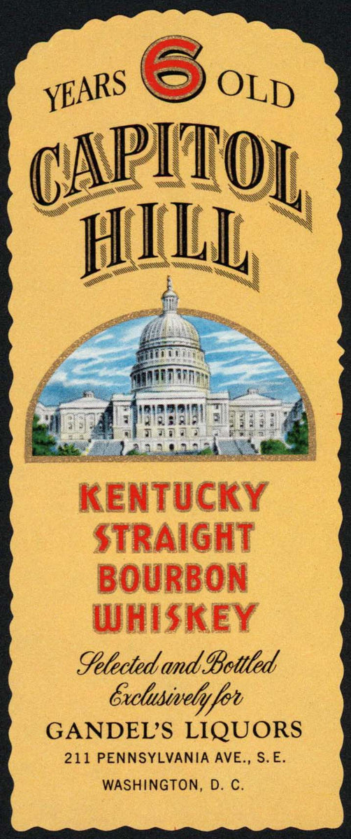 Vintage label CAPITOL HILL Kentucky Whiskey building pictured Gandels ...