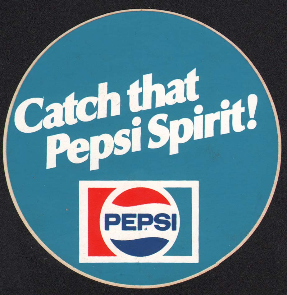 Vintage sticker PEPSI Pepsi Cola round Catch that Pepsi Spirit unused ...