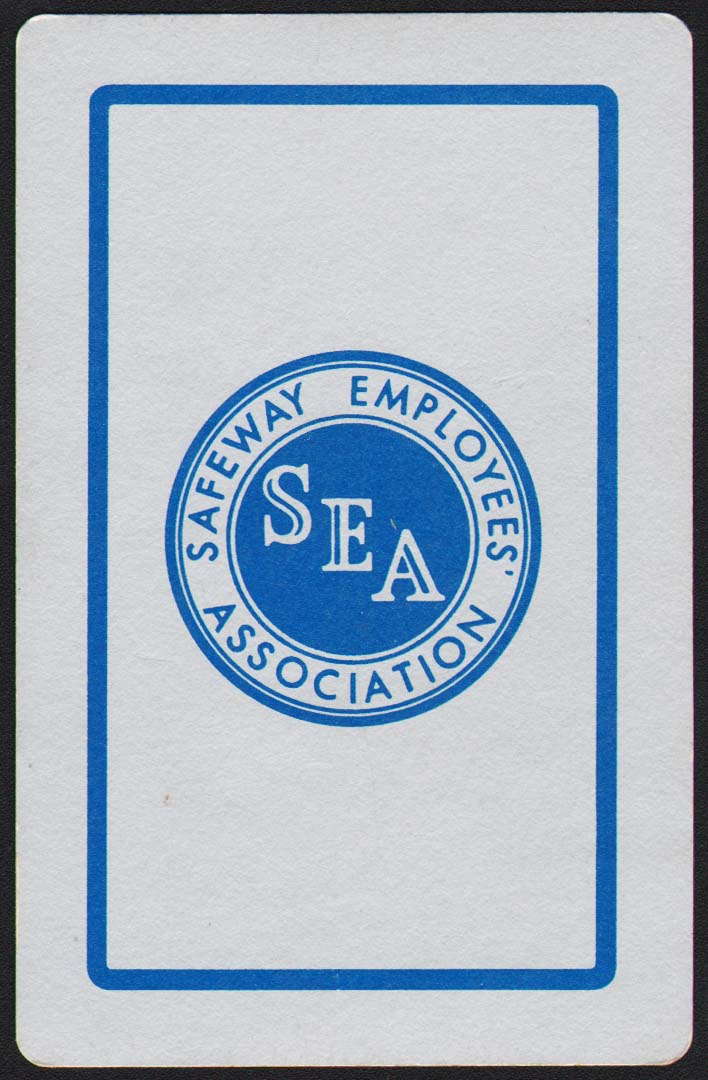 Vintage playing card SEA SAFEWAY EMPLOYEES ASSOCIATION with a silver b ...