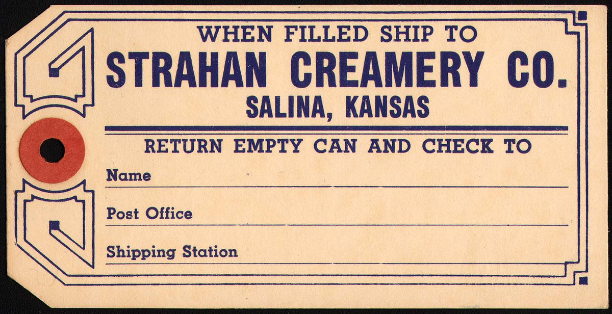 Vintage cream can tag STRAHAN CREAMERY Salina Kansas unused new old st ...